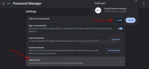 How to Install Google Password Manager as a Desktop App in Windows ...