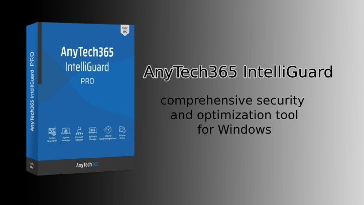Get Free License Key for AnyTech365 IntelliGuard Pro (System ...