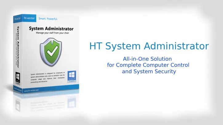 HT System Administrator Free License: Control & Manage Computer Uses ...