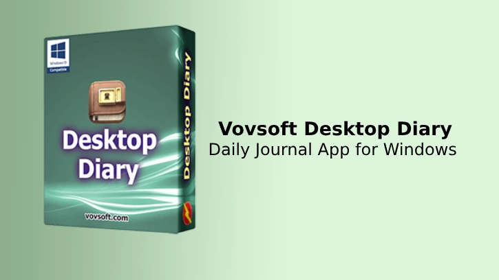 Vovsoft Desktop Diary: Daily Journal App for Windows (Get a Free ...