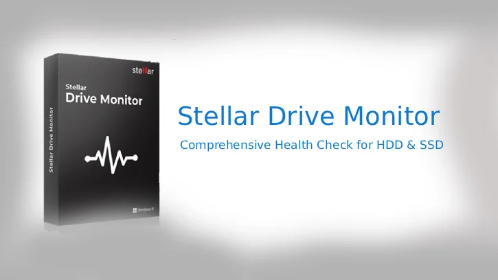 Get Free License for Stellar Drive Monitor: Comprehensive Health Check ...