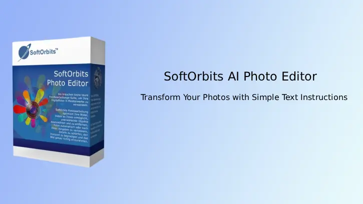 Get SoftOrbits AI Photo Editor Pro Free License: Transform Your Photos with Simple Text ...
